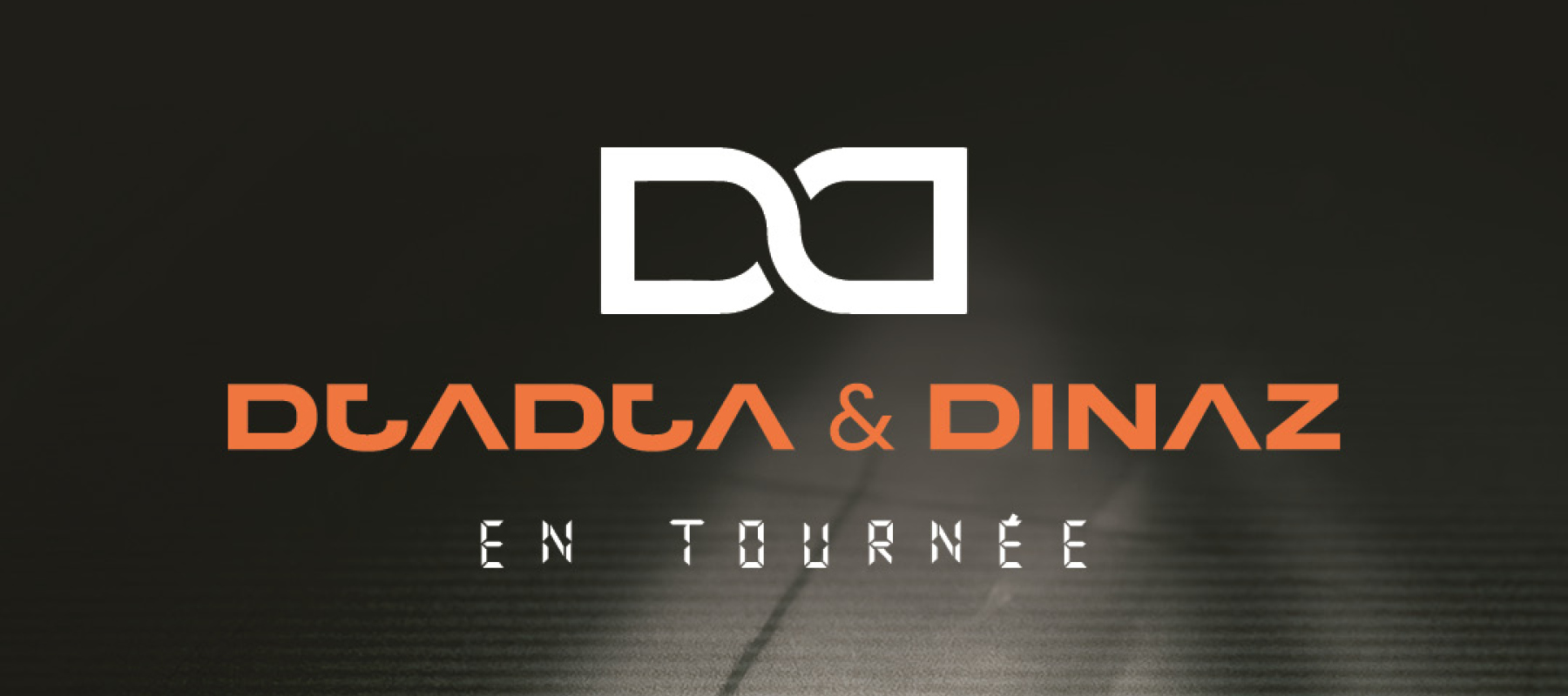DJADJA & DINAZ | Infos & Tickets